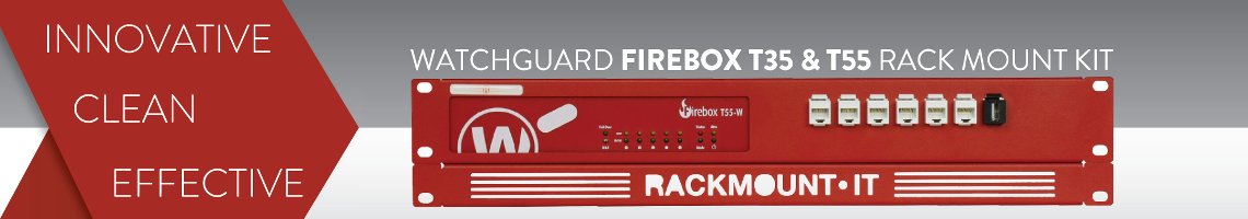 Rackmount.IT WatchGuard RackMounts | FirewallRacks.co.uk
